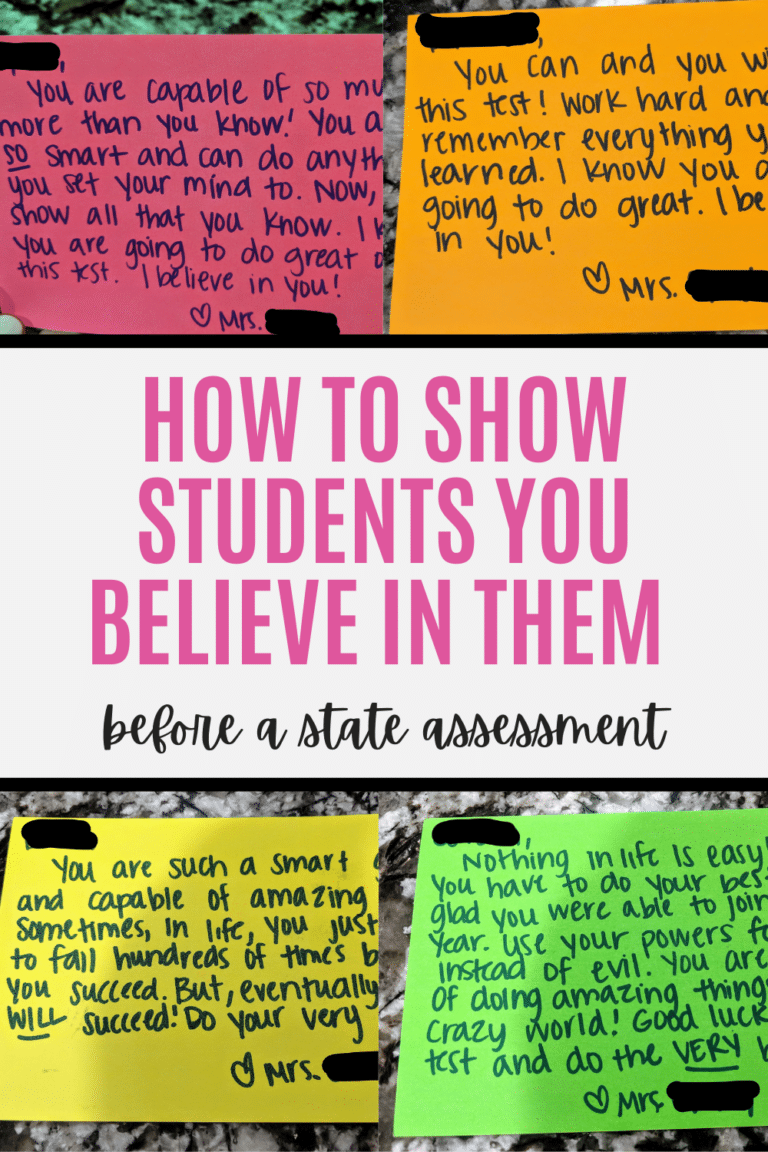How To Show Students You Believe In Them Before A State Assessment